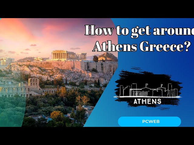 How to get around Athens Greece | Open Video