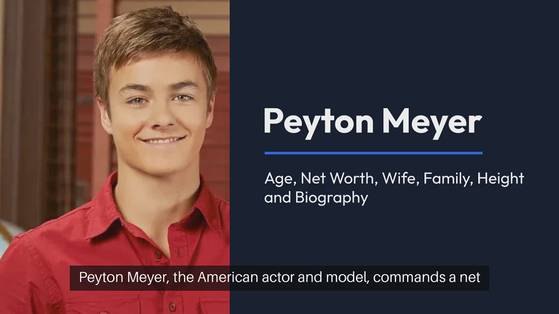 Peyton Meyer Age, Net Worth, Wife, Family, Height and Biography