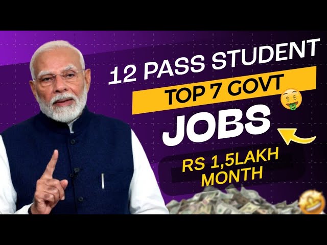 Top 7 Government Jobs For 12th Pass Students... | Open Video