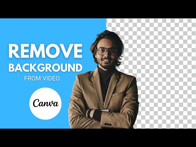Canva Tutorial: How to Remove Video Backgrounds in Canva | Open Video