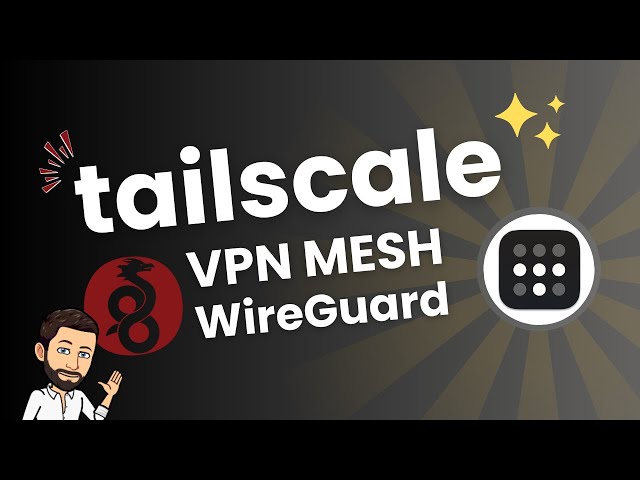Tailscale en action : votre réseau VPN en 5 ... | Open Video