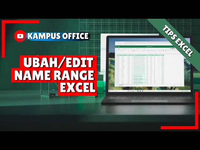 CARA EDIT NAME RANGE PADA EXCEL - Tutorial E... | Open Video