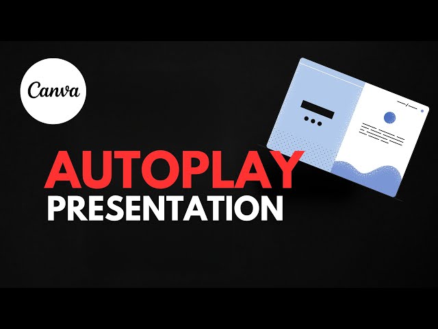 How To Autoplay Presentation Slides in Canva (Simple Tutorial For ...