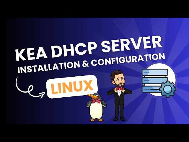 Déployez votre serveur DHCP sous Linux | Open Video