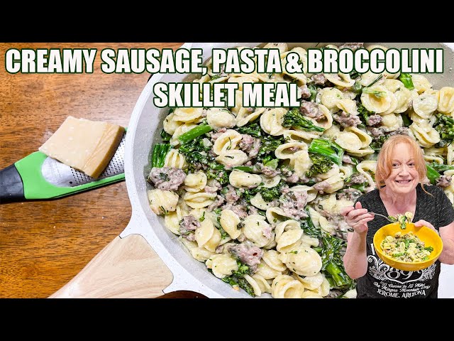 CREAMY SAUSAGE BROCCOLINI PASTA ITALIAN SKIL... | Open Video