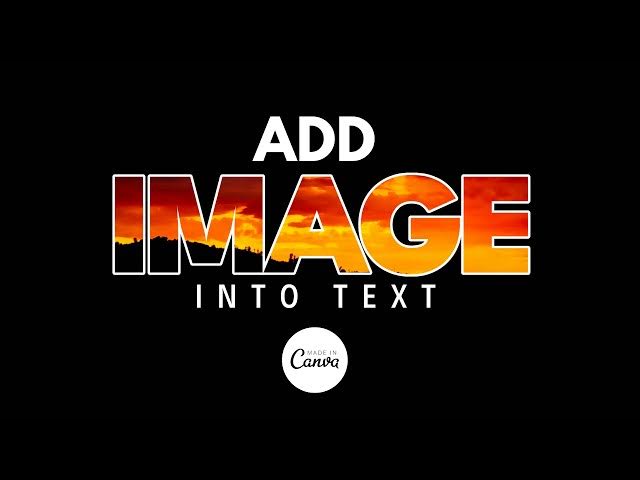 How to Fill Text with Image in Canva Using FontFrame | Open Video