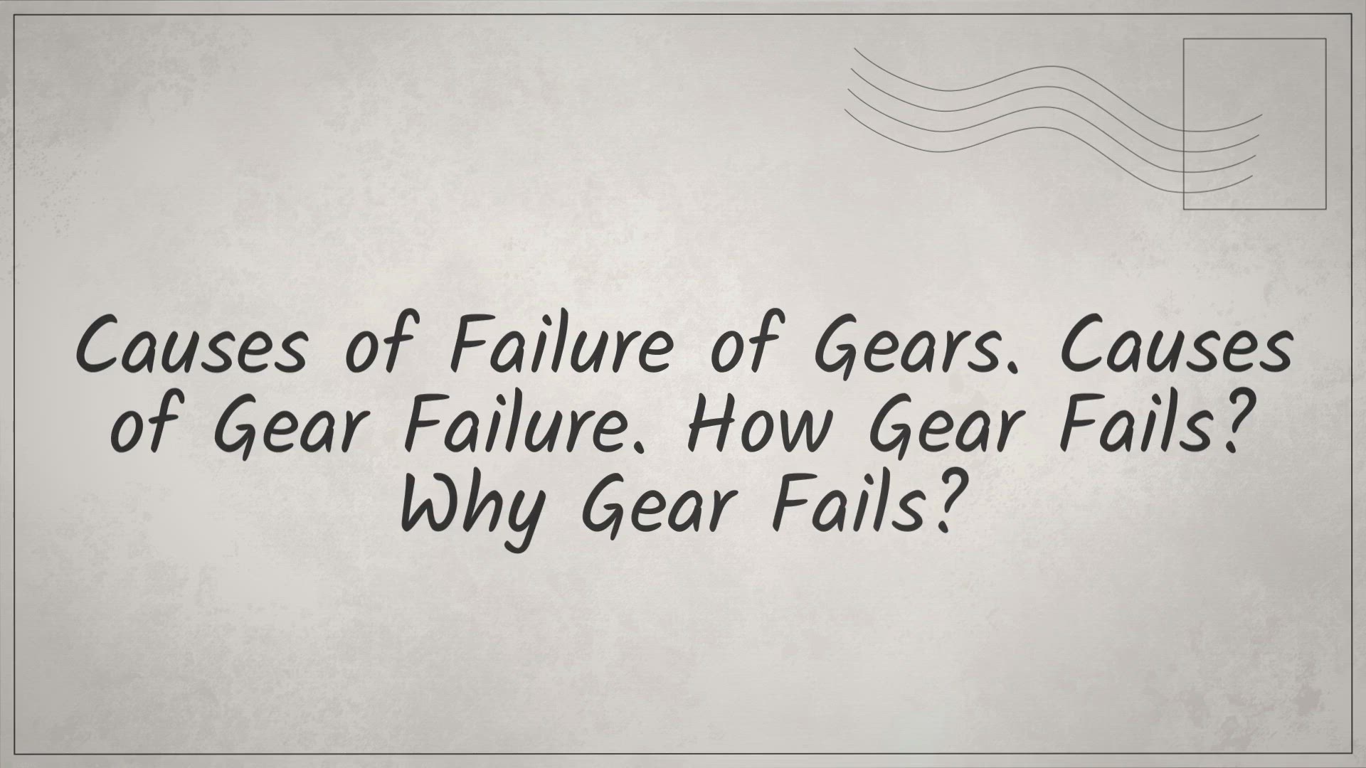 Causes of Failure of Gears. Causes of Gear Failure. How Gear Fails? Why ...