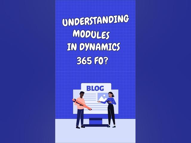 Understanding Modules in Dynamics 365 F&O: Explained in 60 Seconds! # ...