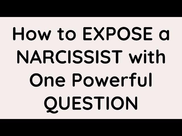 Ask a Narcissist THIS One Question & Wat... | Open Video