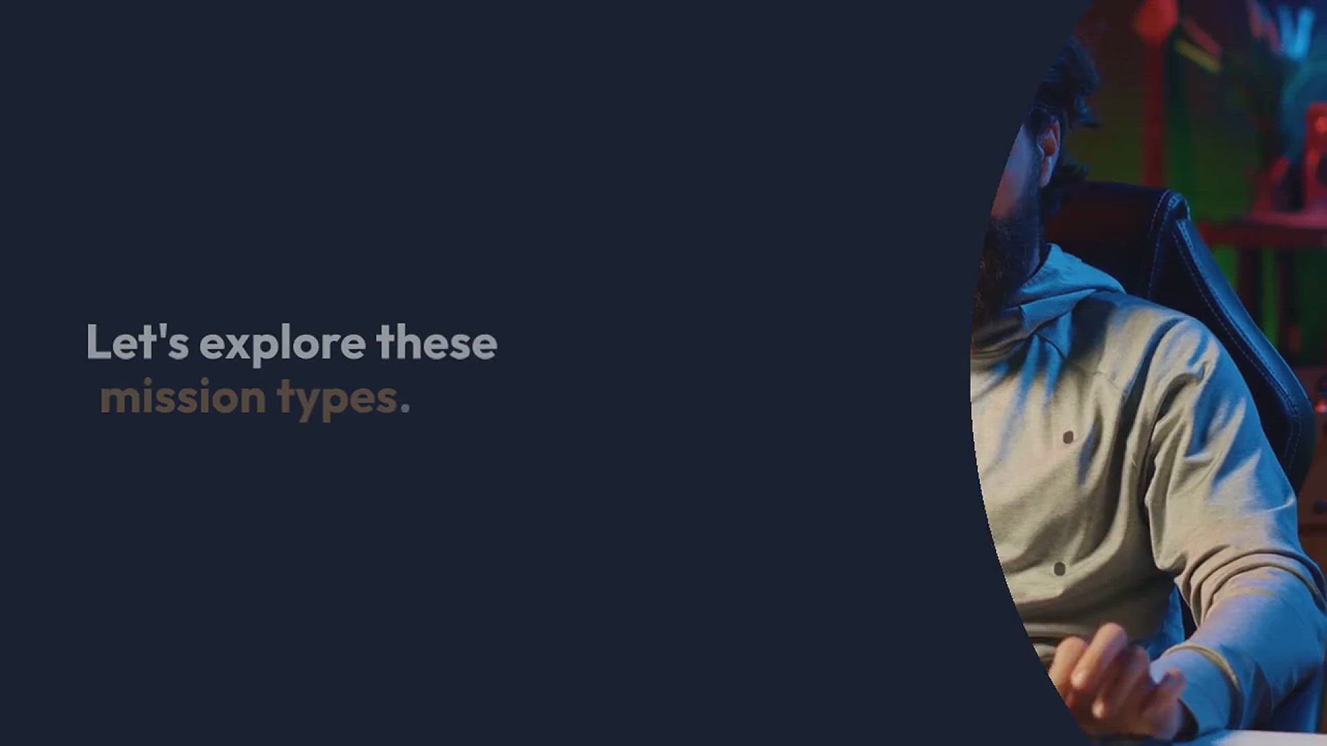 Mission Types And Objectives | Open Video