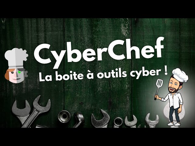 Découvrez CyberChef : une boite à outils que... | Open Video