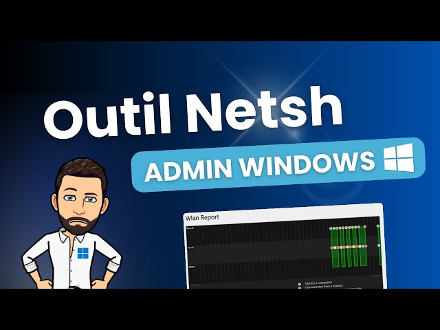 Netsh : l’outil Windows qui peut vous sauver la mise