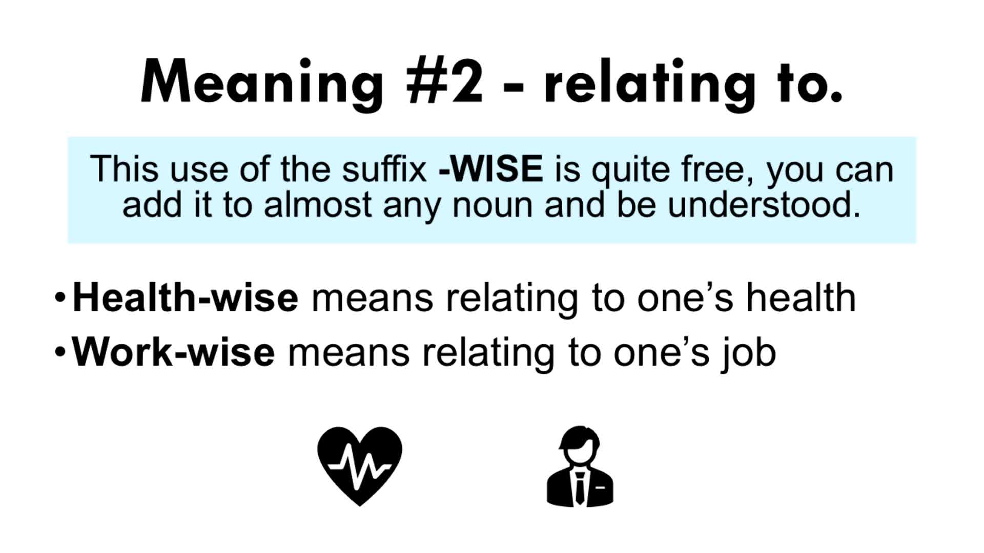 What Do “Health-wise” and “Work-wise” Mean in English