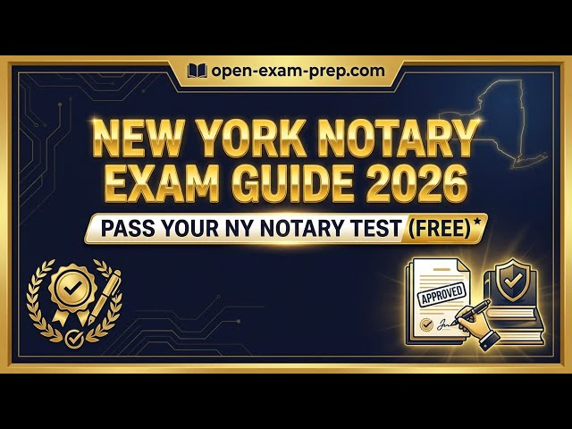 New York Notary Exam Guide 2026: Pass Your NY Notary Test (FREE) | Open ...