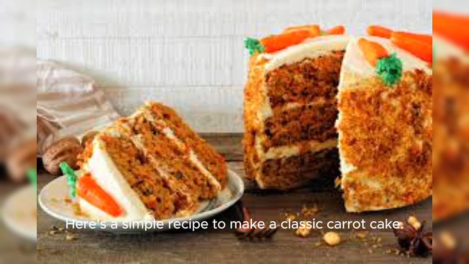 Carrot Cake- Recipe | Open Video