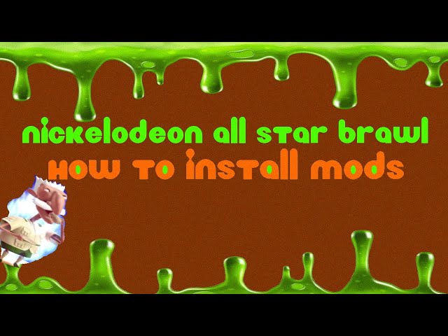 Nickelodeon all star brawl Modding Tutorial ... | Open Video