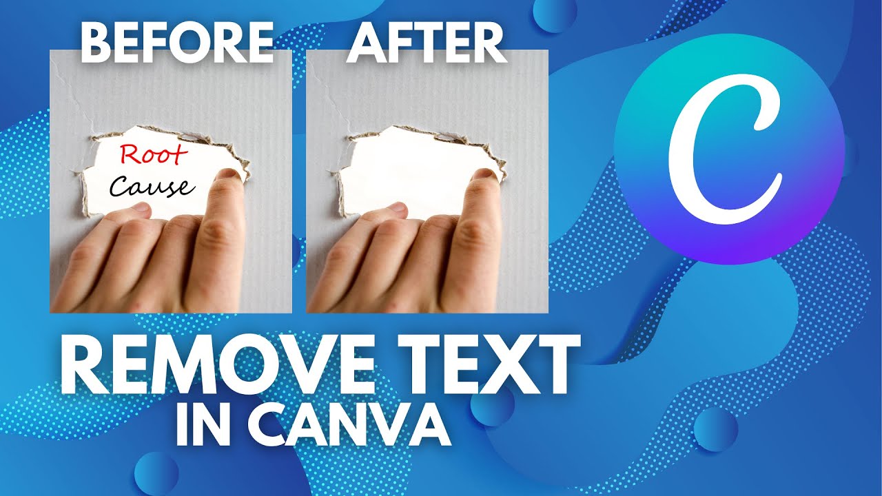 How to Remove Text From an Image in Canva: A... | Open Video