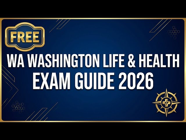 Washington Life & Health Insurance Exam 2026: Complete Study Guide ...