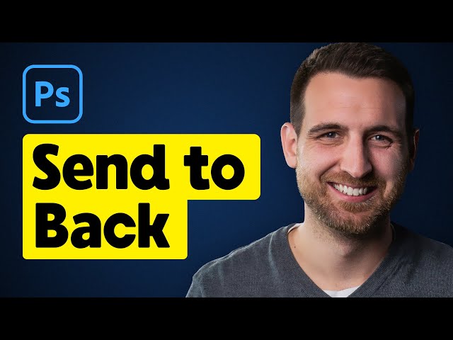 How to Send to Back in Photoshop